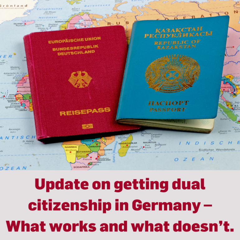 Episode 106: Update on getting dual citizenship in Germany – What works ...